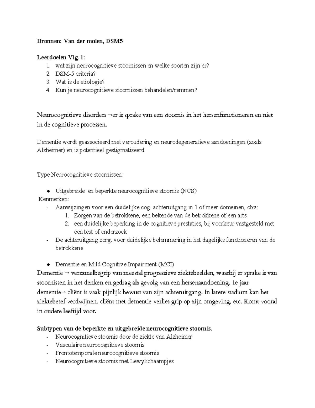 NB P7 - Bronnen: Van der molen, DSM Leerdoelen Vig. 1: 1. wat zijn neurocognitieve stoornissen ...