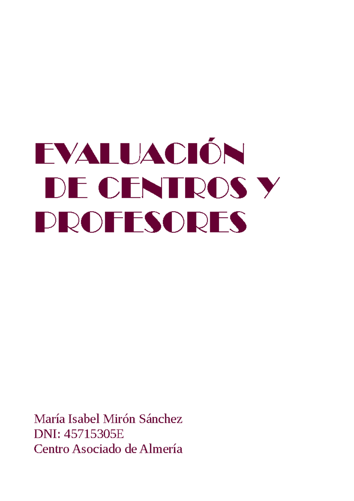 Trabajo evaluacion de centros y profesores María Isabel Mirón ...