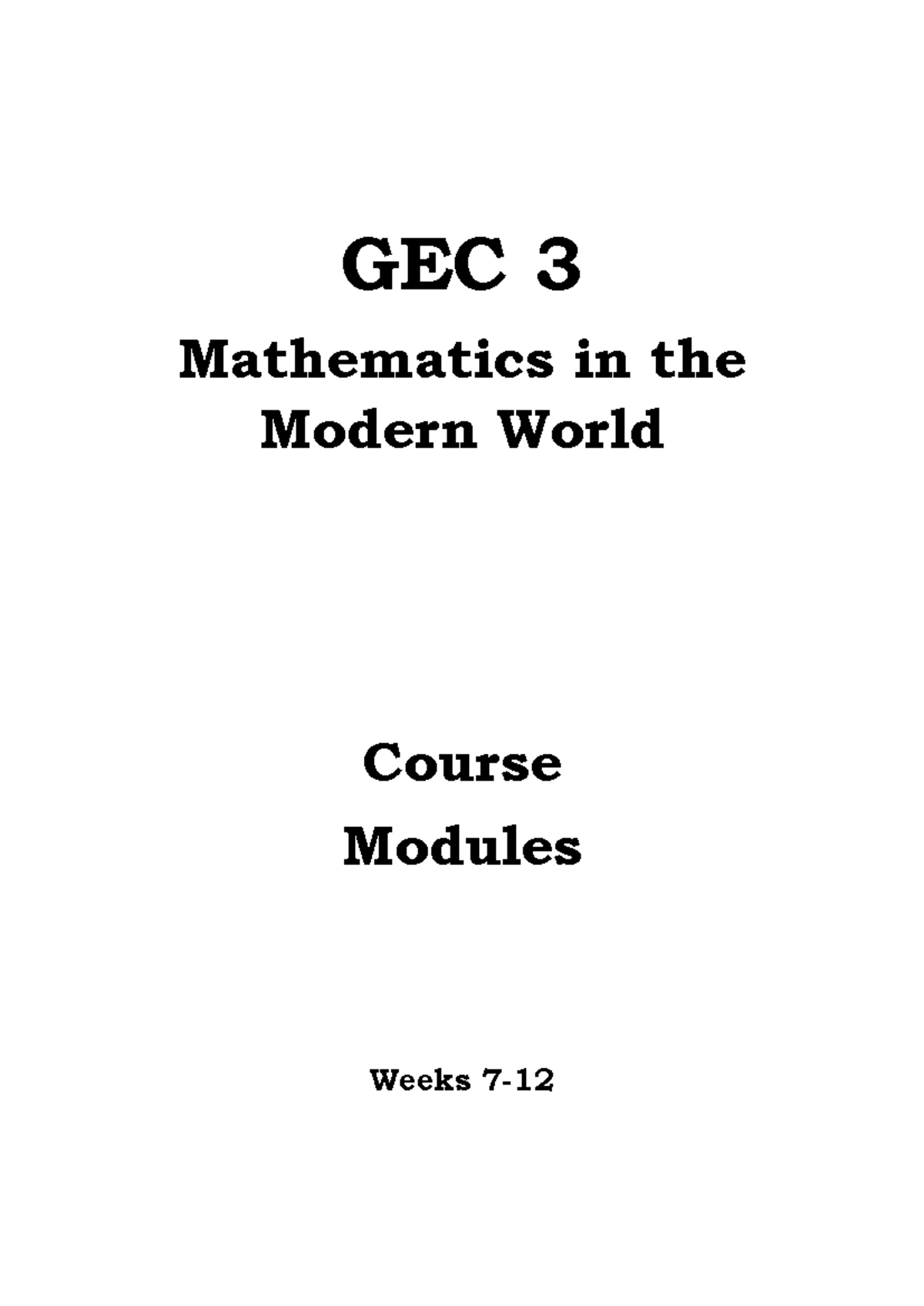 Modules-4-7 - Notes - GEC 3 Mathematics in the Modern World Course ...
