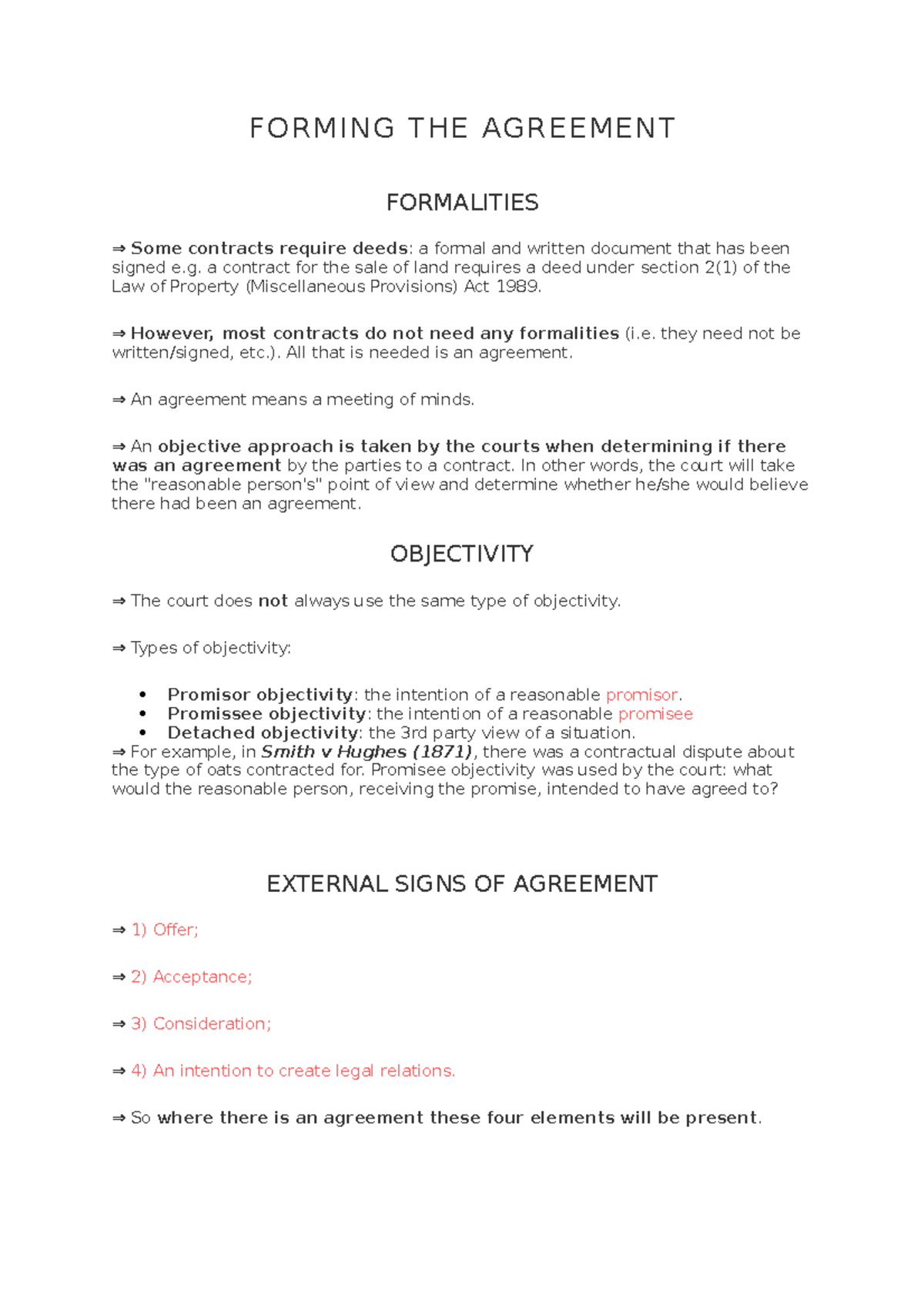 Forming THE Agreement - general - FORMING THE AGREEMENT FORMALITIES ⇒ ...