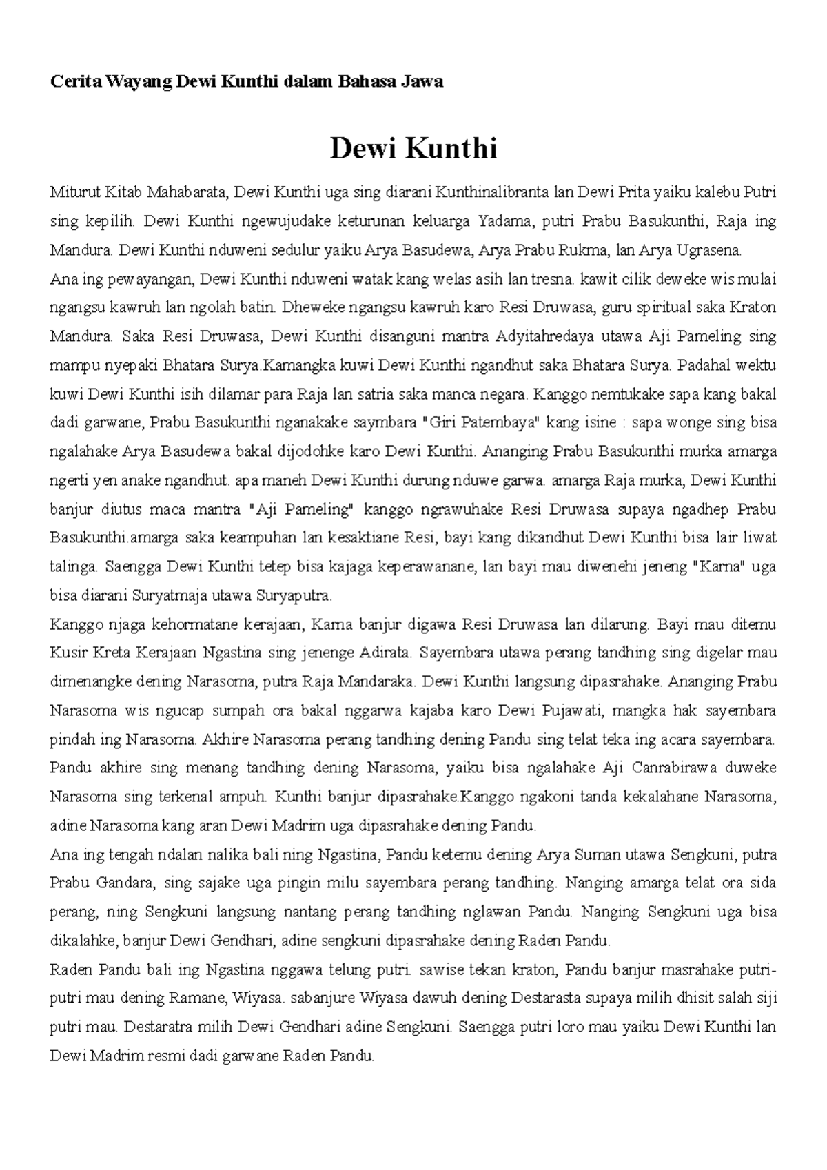 Cerita Wayang Dewi Kunthi dalam Bahasa J - Dewi Kunthi ngewujudake ...