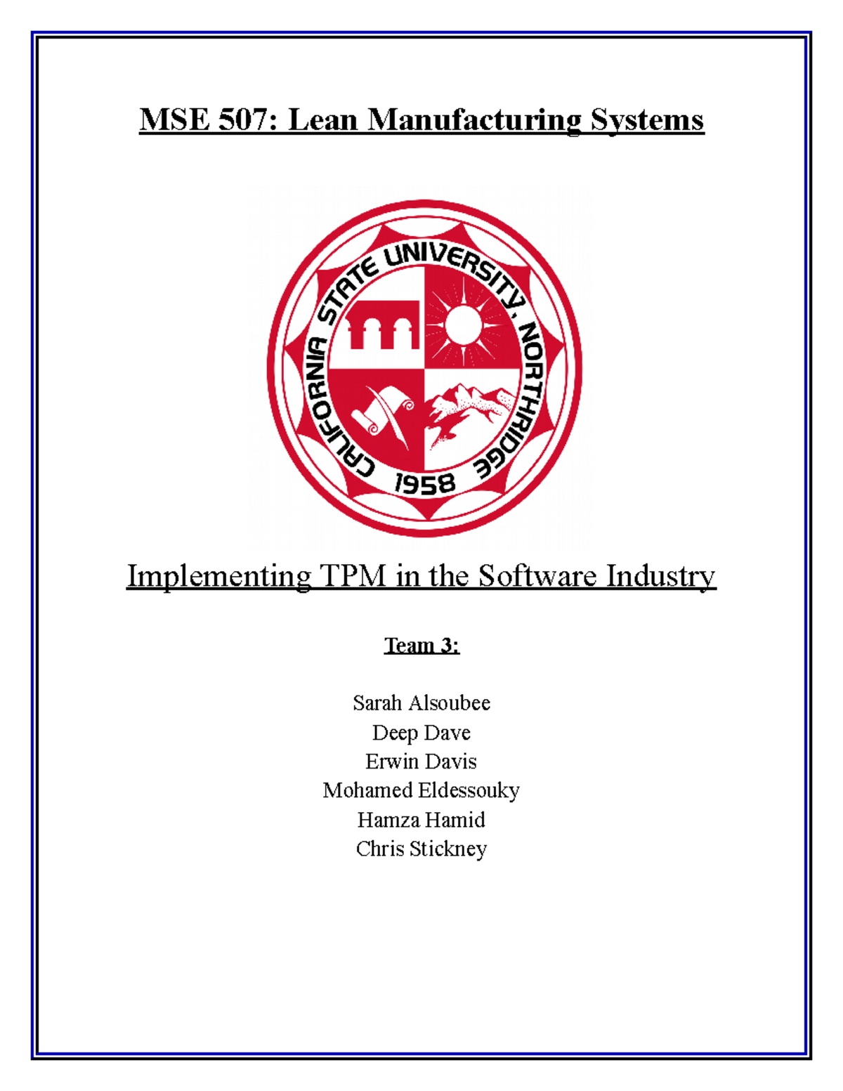 MSE 507 F'18 Group #3 TPM Software Assignment - MSE 507: Lean ...