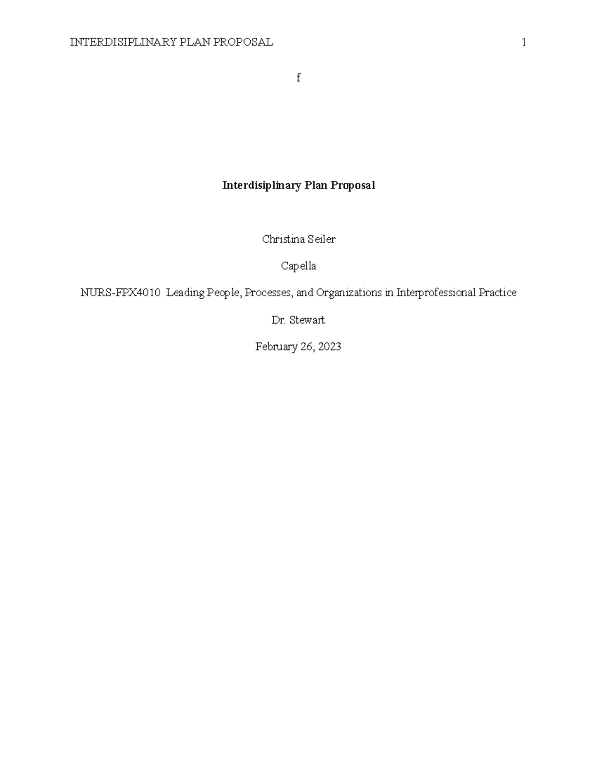 NURS-FPX4010 SC Assignement 03-01 - f Interdisiplinary Plan Proposal ...