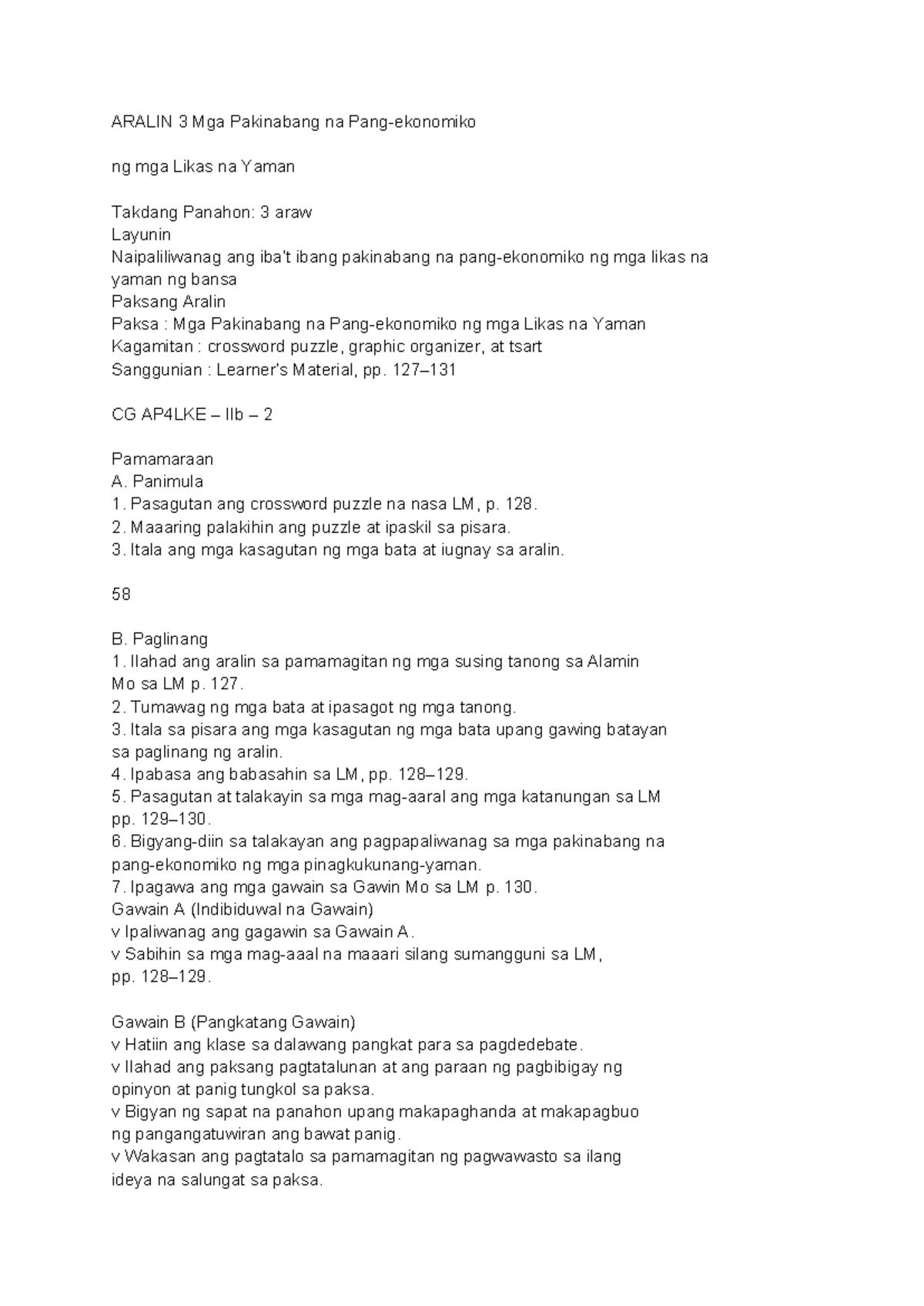 Lelek ap - ARALIN 3 Mga Pakinabang na Pang-ekonomiko ng mga Likas na ...