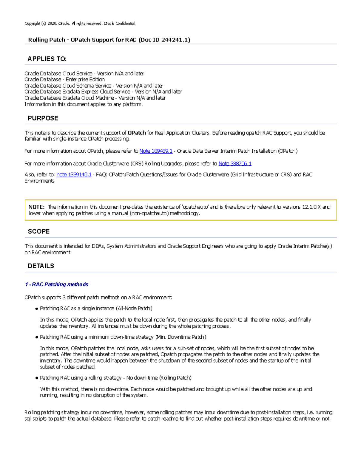 244241.1#Rolling Patch - OPatch Support for RAC - Copyright (c) 2020 ...