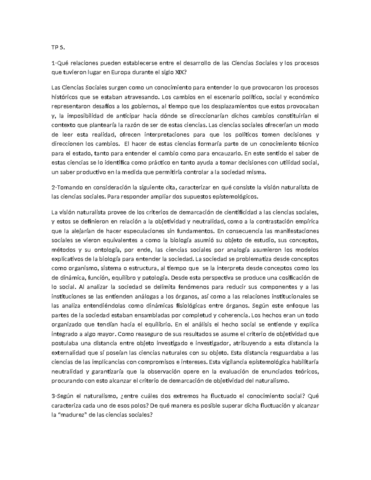 TP 5 - Trabajo Práctico - TP 5. 1-Qué relaciones pueden establecerse entre el desarrollo de las ...