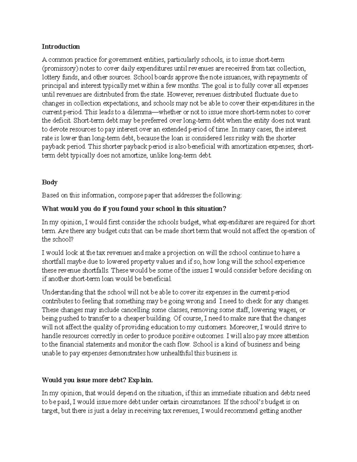 Written Assignment Unit 6 - Introduction A common practice for government entities, particularly ...