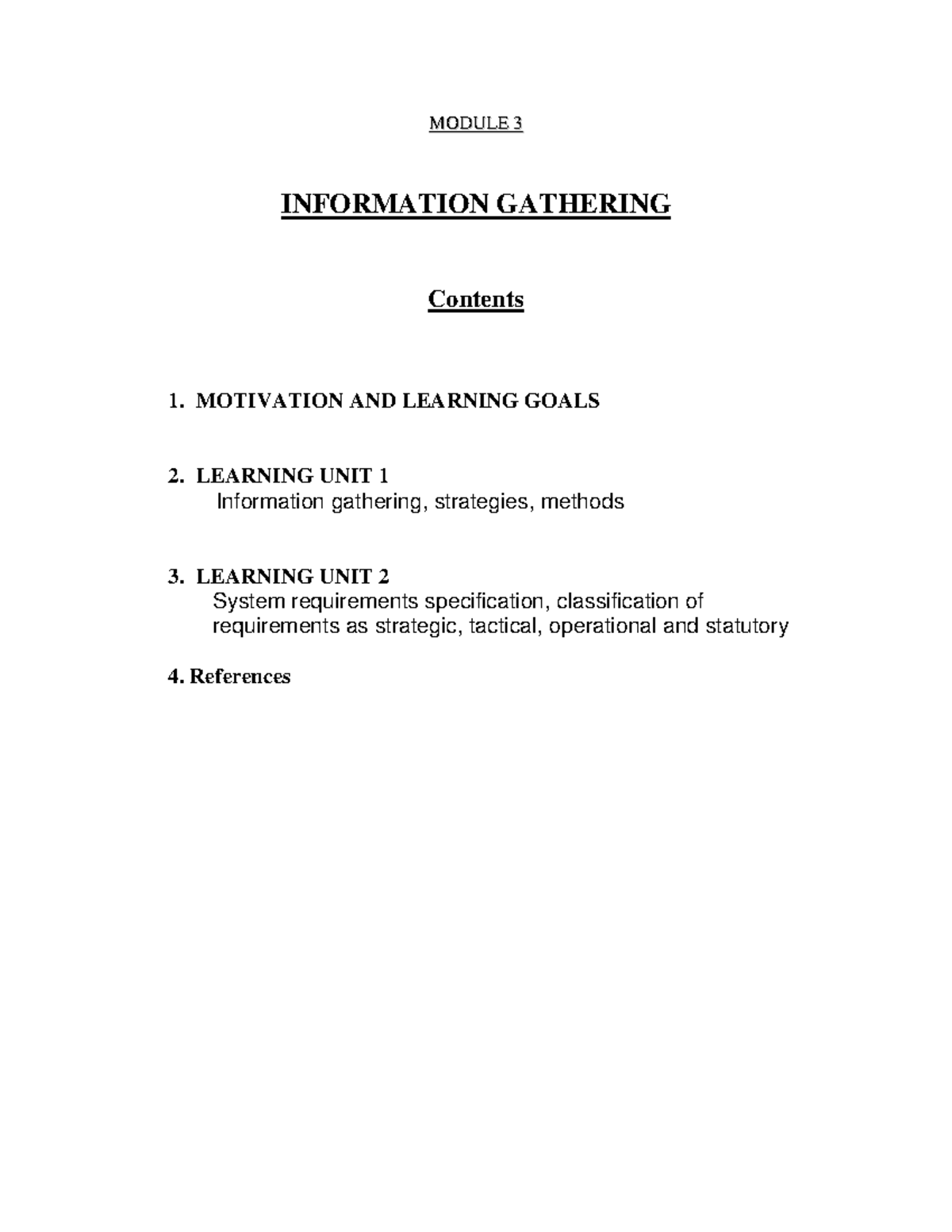 Information Gathering - MMOODDUULLEE 33 INFORMATION GATHERING Contents ...