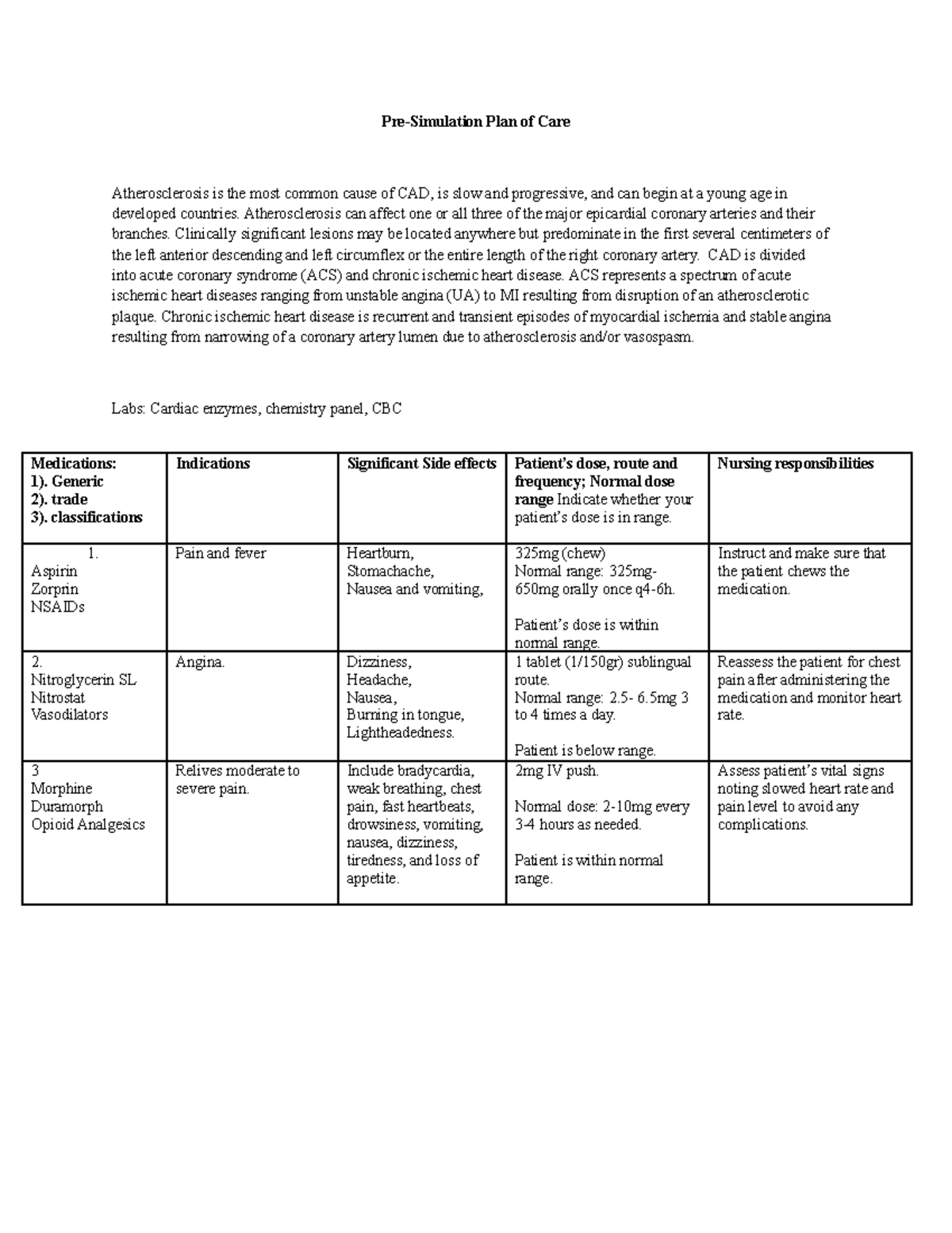 CAD - cad case study - Pre-Simulation Plan of Care Atherosclerosis is ...