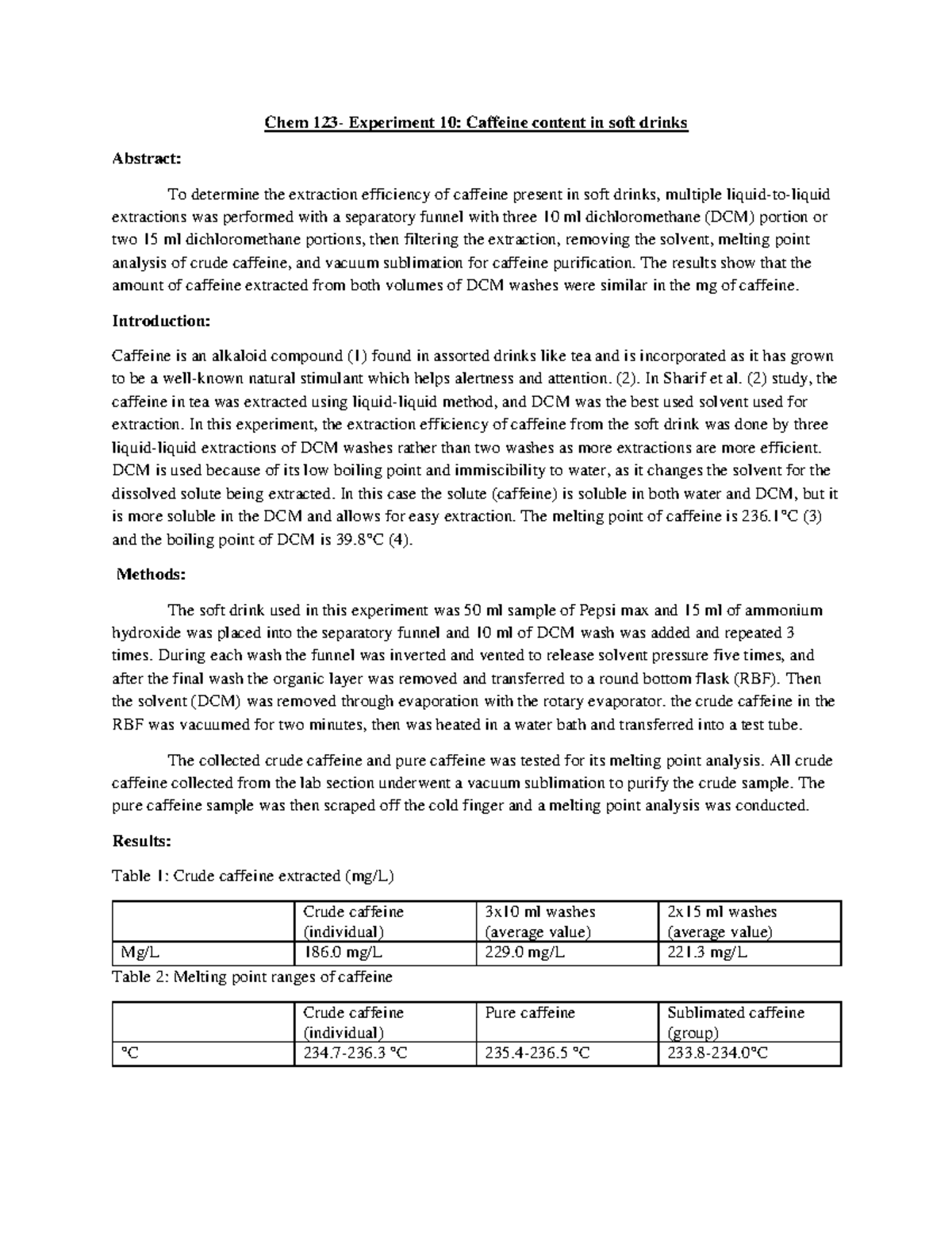 123- exp #10 - Chem 123- Experiment 10: Caffeine content in soft drinks ...