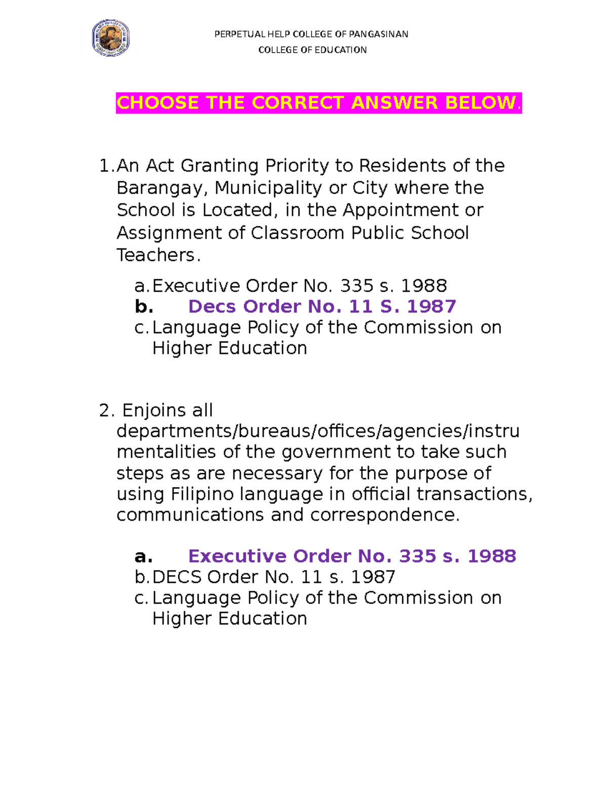 Quiz LLMD - Learning material - CHOOSE THE CORRECT ANSWER BELOW. 1 Act ...