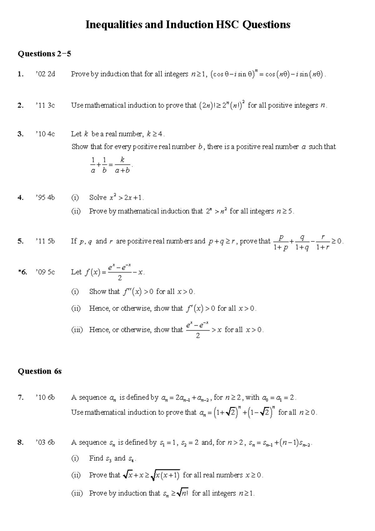 Inequalities and Induction - ’02 2d Prove by induction that for all ...