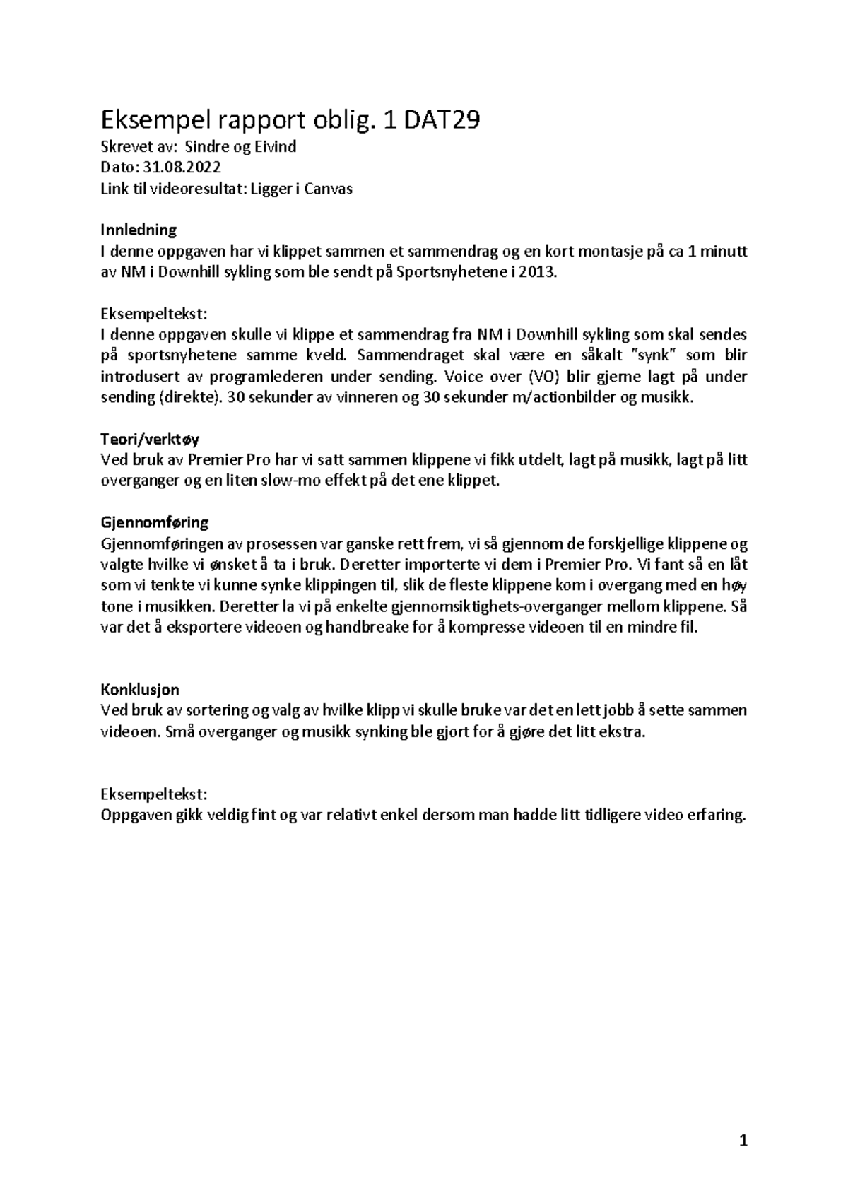 Oppgave 1 - Rapport - Sindre og Eivind - 1 Eksempel rapport oblig. 1 ...