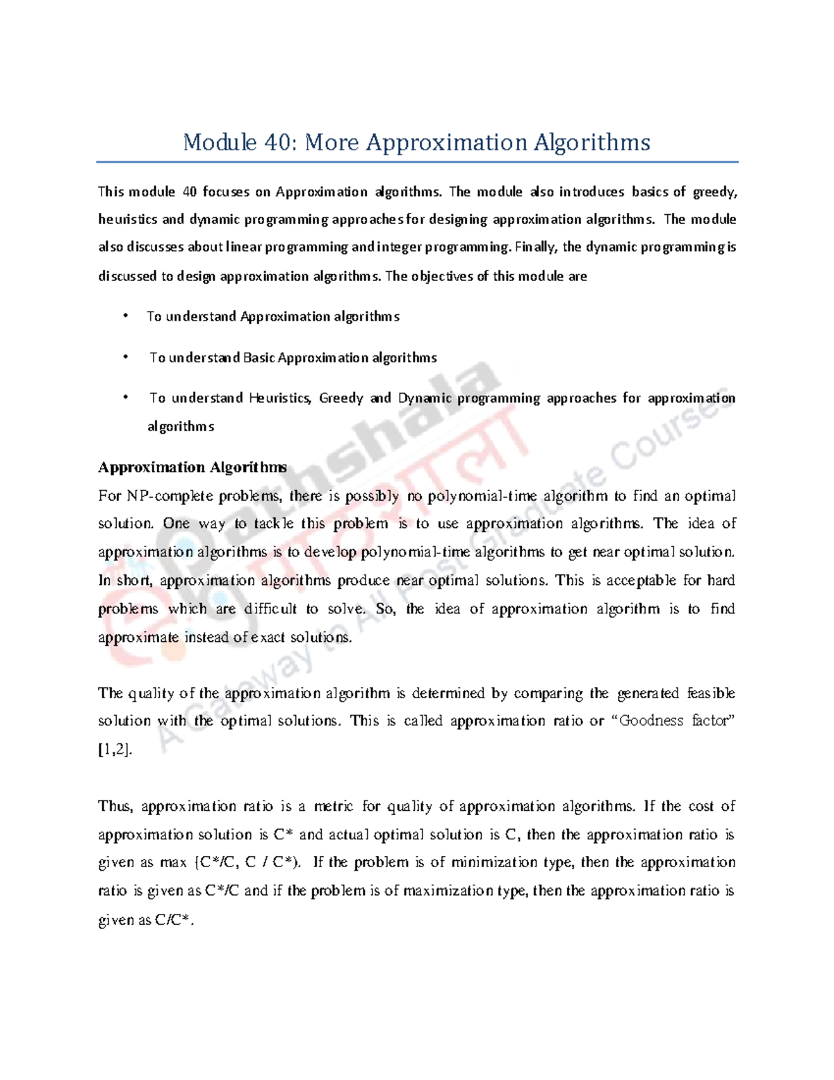 1473336040 Q1-etext-module 40 - Module 40: More Approximation Algorithms This module 40 focuses ...