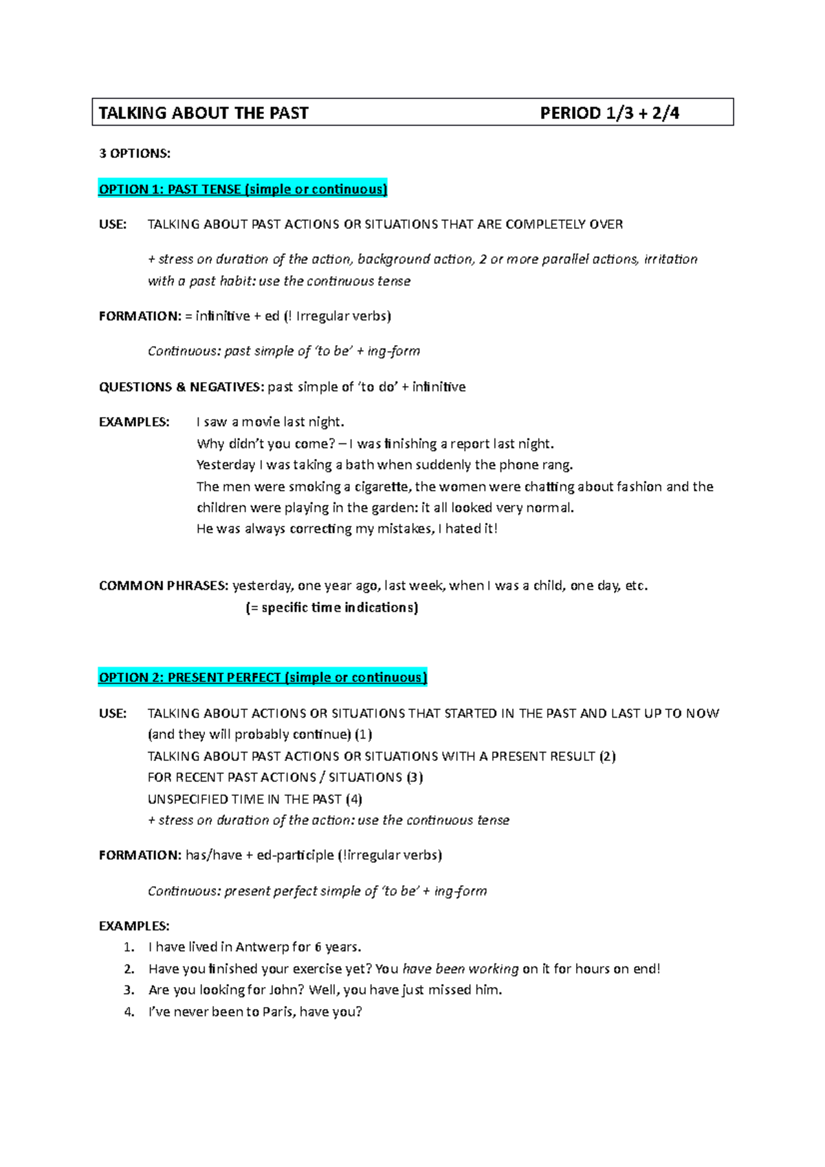 Talking about the past - TALKING ABOUT THE PAST PERIOD 3 OPTIONS ...