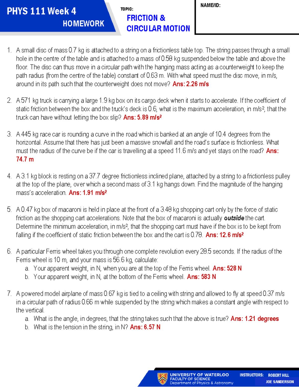PHYS111-Homework-Week4 - FRICTION & CIRCULAR MOTION PHYS 111 Week 4 ...