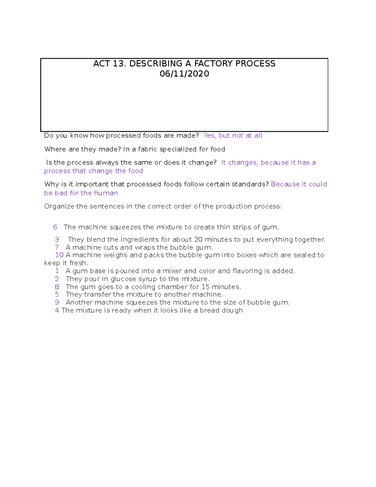 ACT 13. Describing A Factory Process English 2 - ACT 13. DESCRIBING A ...