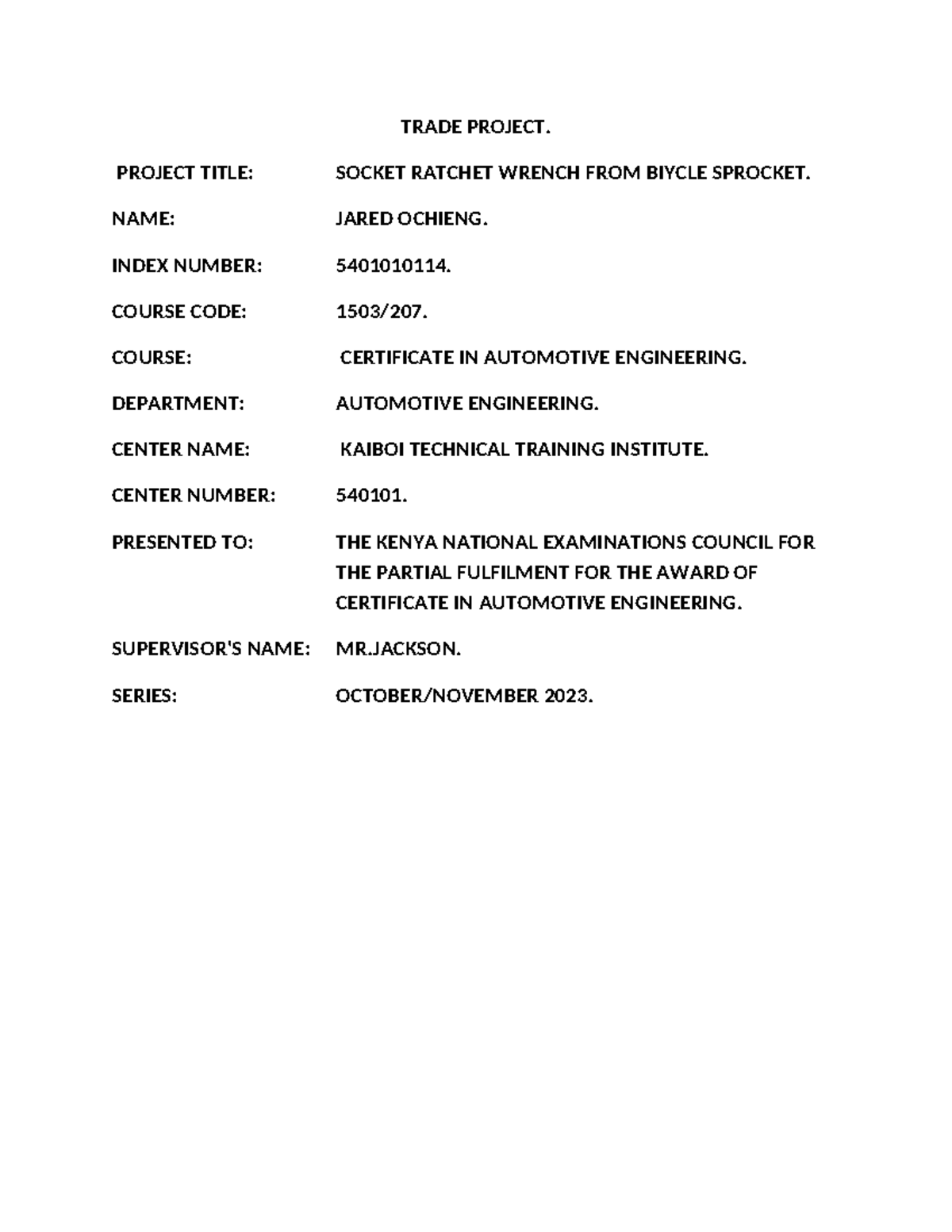 5401010250 Onyango NICK-2 - TRADE PROJECT. PROJECT TITLE: SOCKET ...