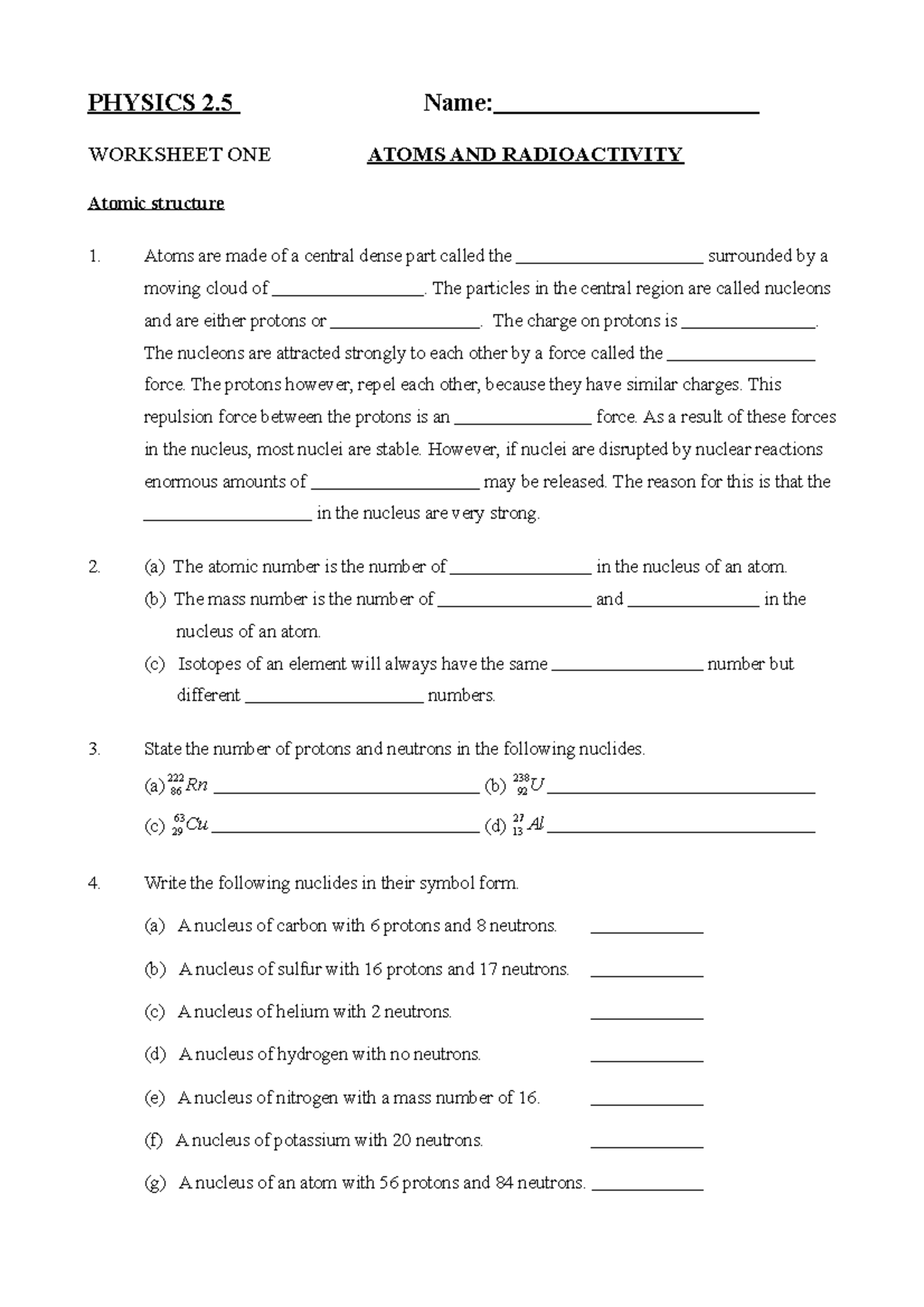 P 2.5 worksheet #1 - NCEA Level 3 practice sheet for the 2.5 internal about nuclear physics ...