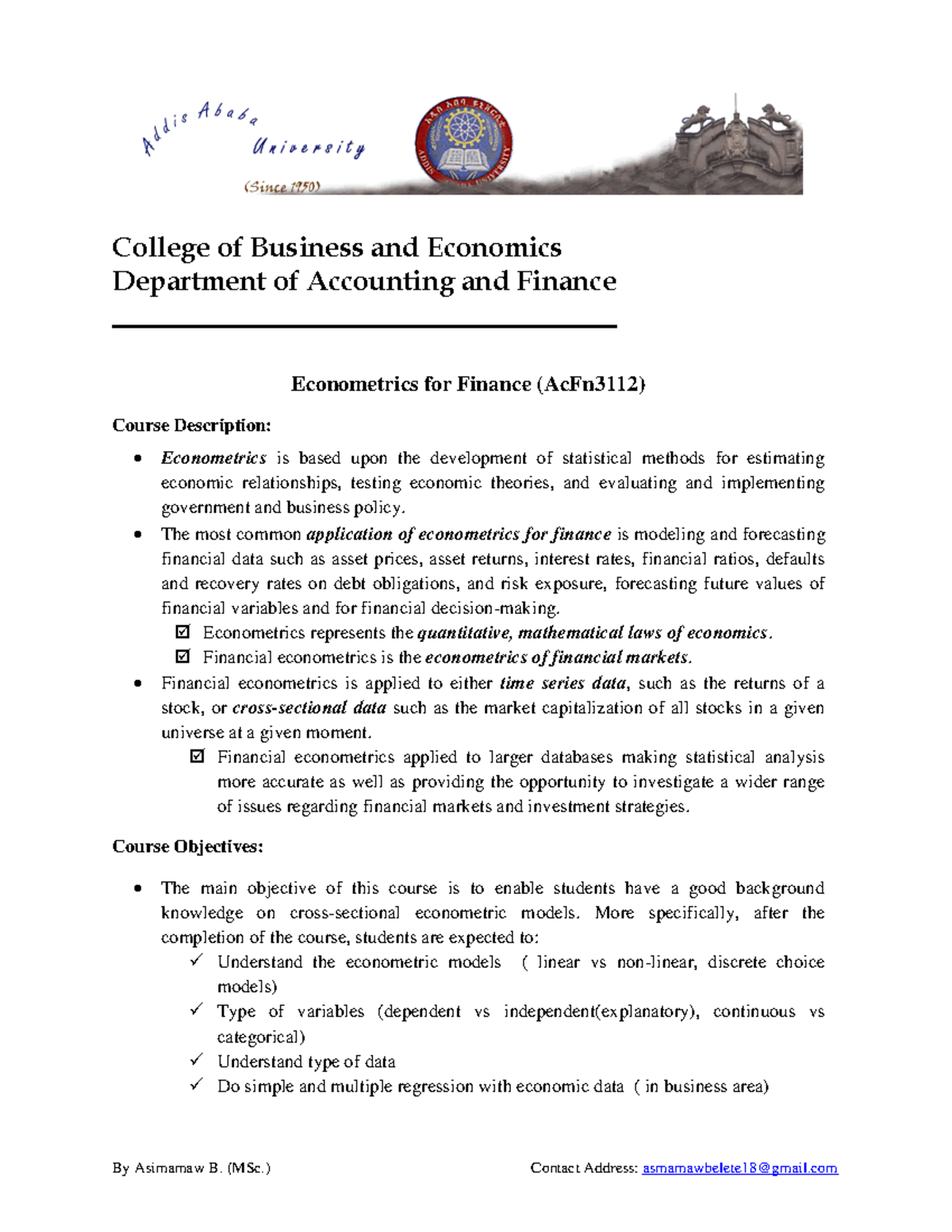 Econometrics for Finance Course outline - College of Business and ...