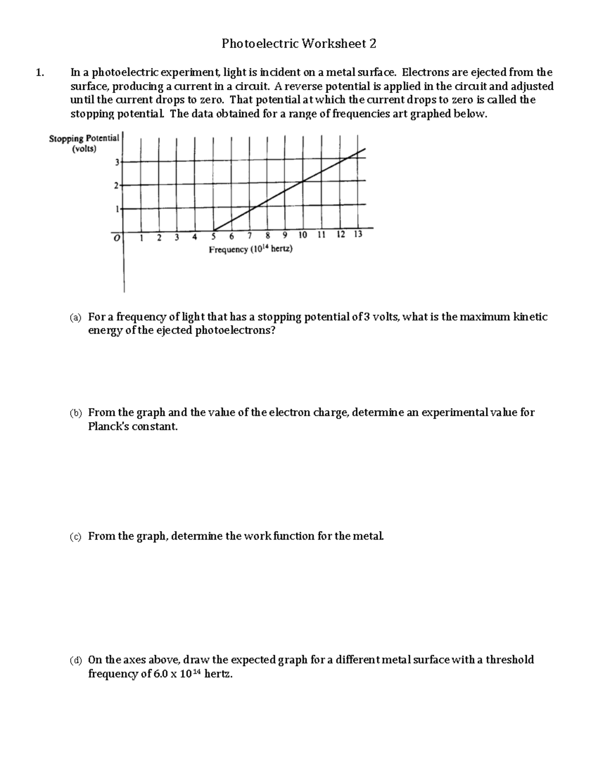 Photoelectric Worksheet 2 - !"#$#%&%'$()'+#(,-"%%$.* * /0 - Studocu