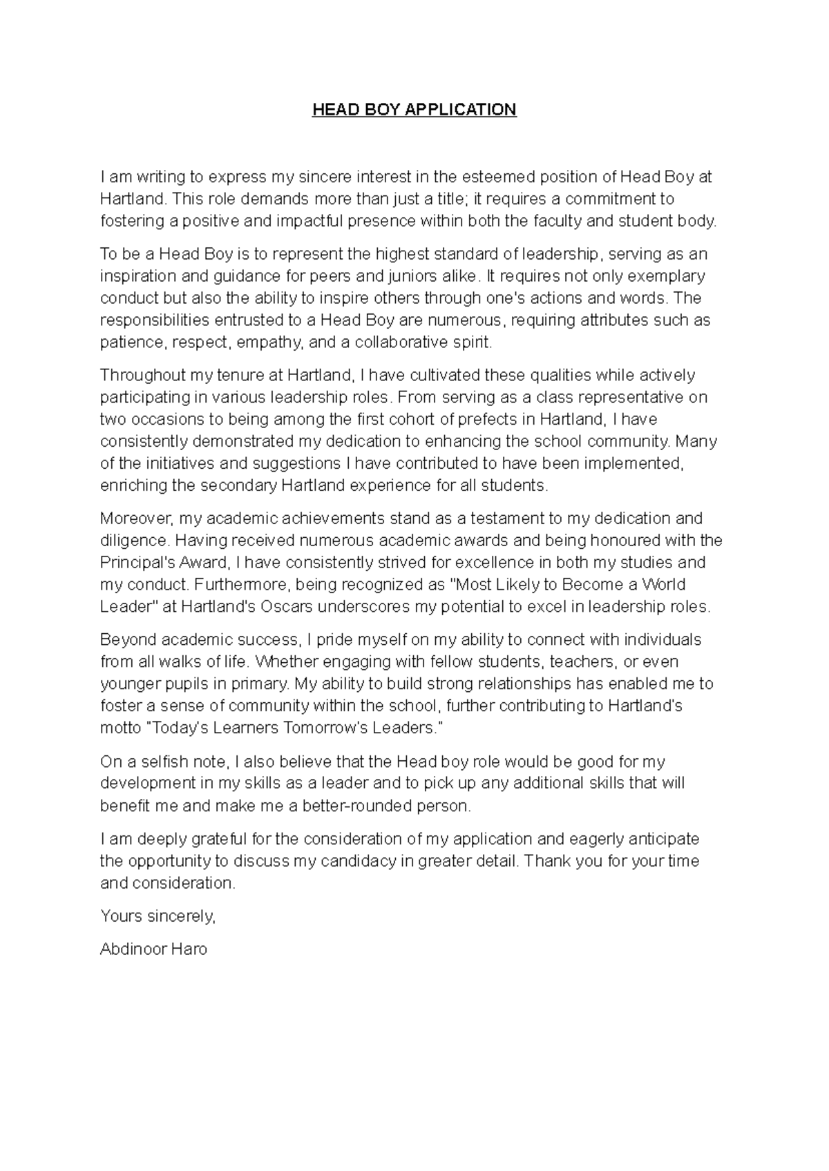 Headboy letter - HEAD BOY APPLICATION I am writing to express my ...