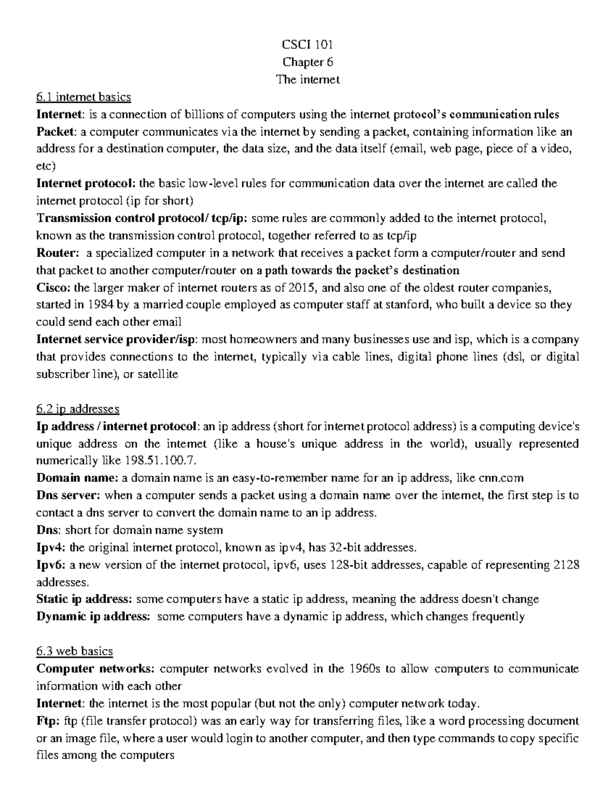 CSCI Chapter 6 vocabulary - CSCI 101 Chapter 6 The internet 6 internet basics Internet: is a ...