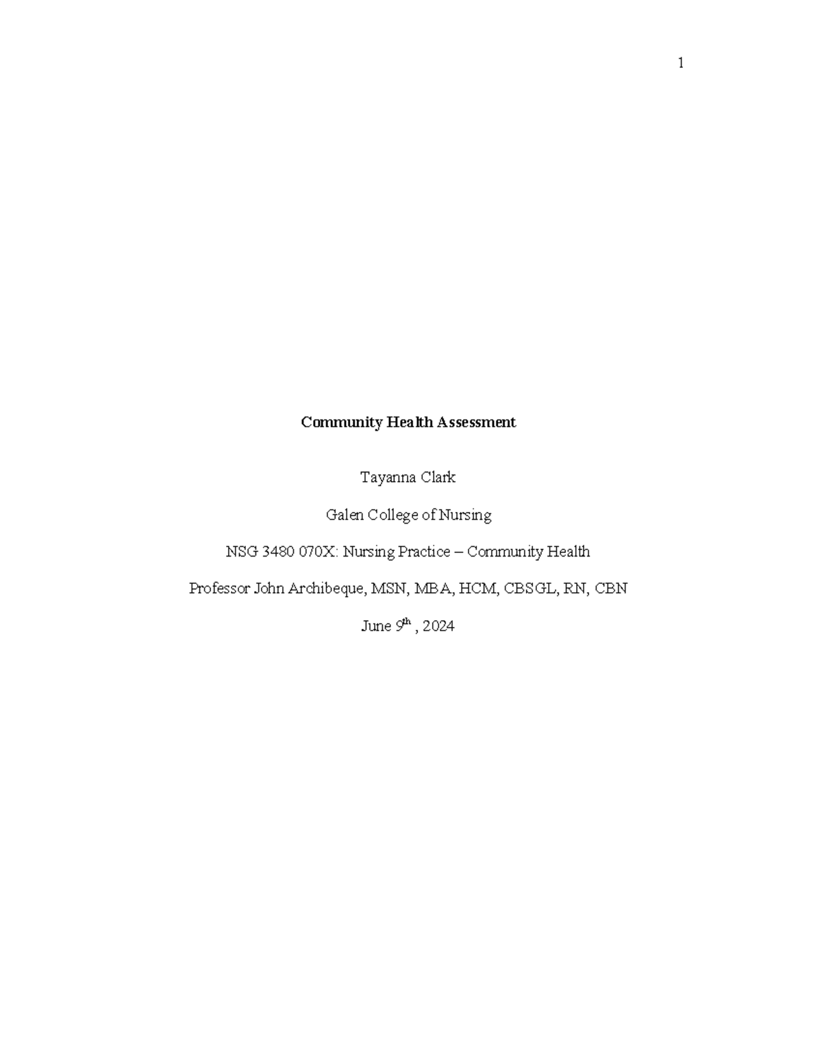 Community Assessment Template updated 052024 - Community Health Assessment Tayanna Clark Galen ...