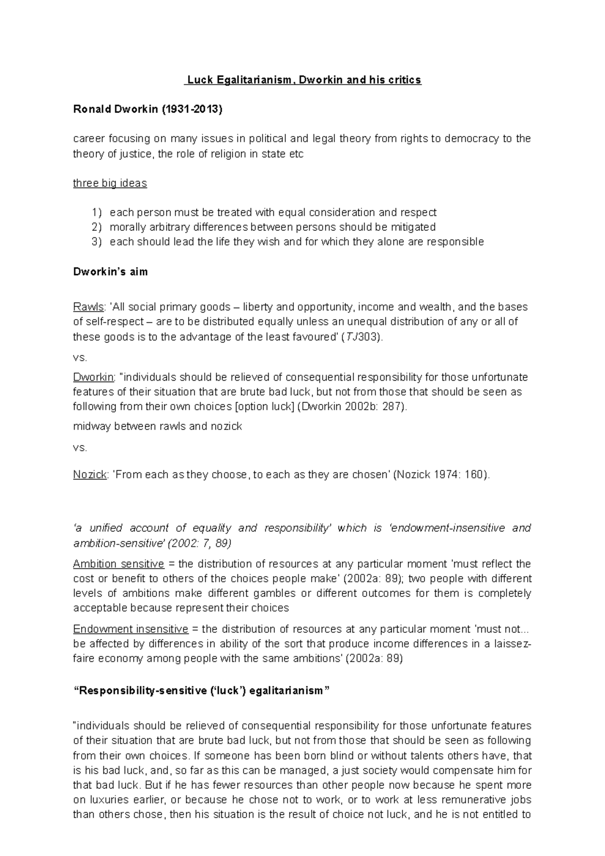 Lecture 4 - Luck Egalitarianism, Dworkin and his Critics - Luck ...