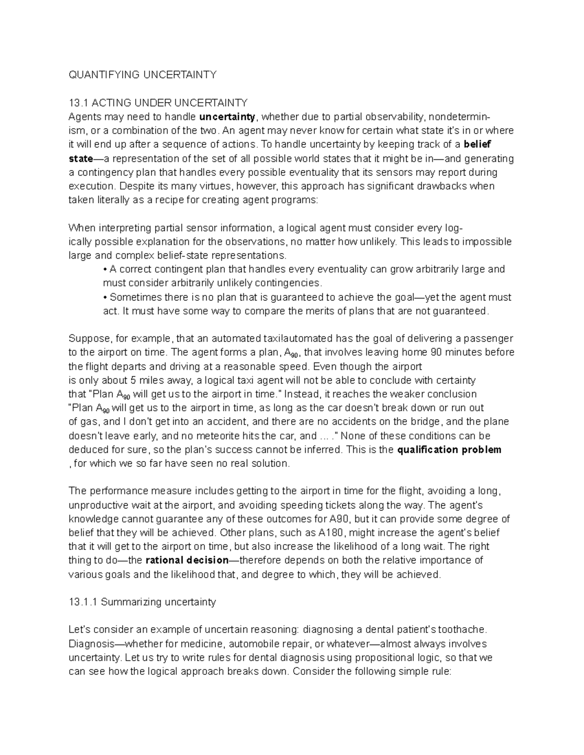 Advanced AIML Module 2 - QUANTIFYING UNCERTAINTY 13 ACTING UNDER UNCERTAINTY Agents may need to ...