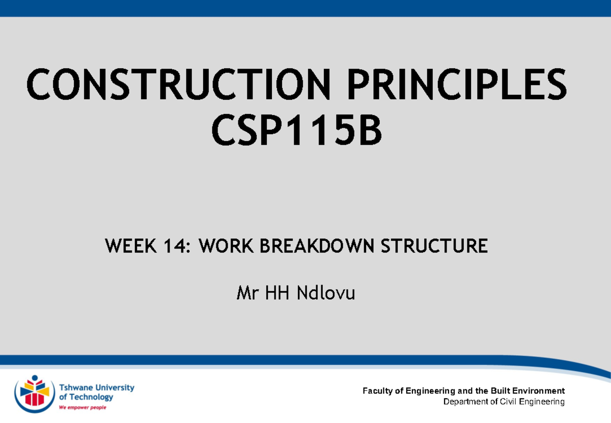 Construction Principles Planning WBS - Faculty of Engineering and the ...