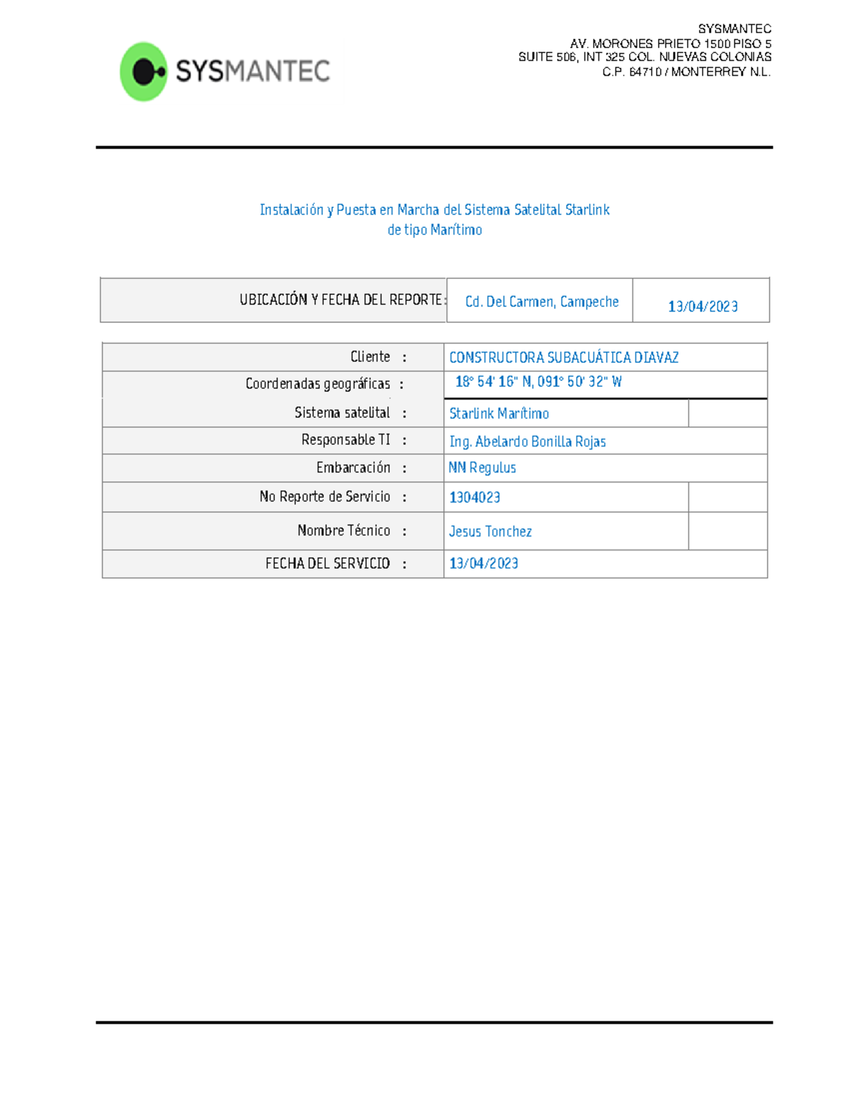 Reporte DE Reinstalación NN Regulus Diavaz - SYSMANTEC AV. MORONES ...