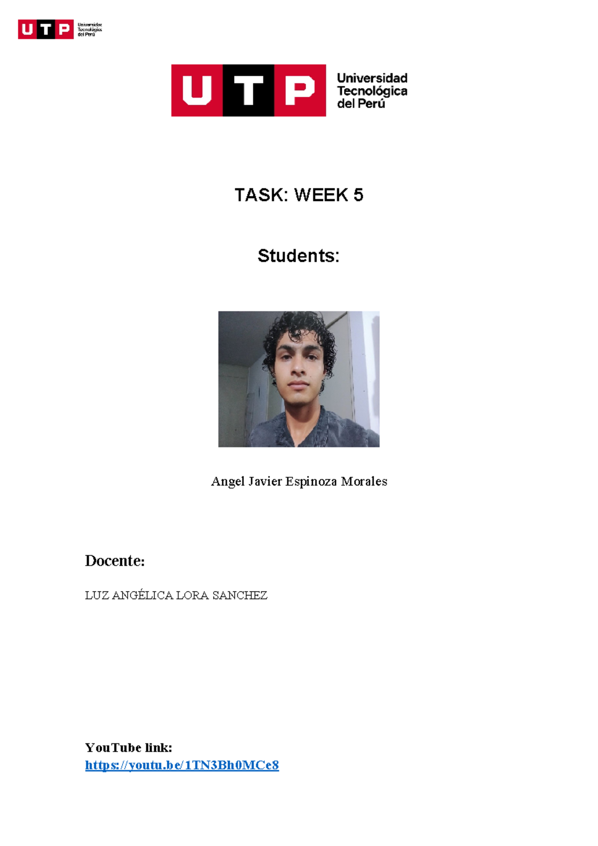 Week05 resuelta - Ingles I - TASK: WEEK 5 Students: Angel Javier Espinoza Morales Docente: LUZ ...