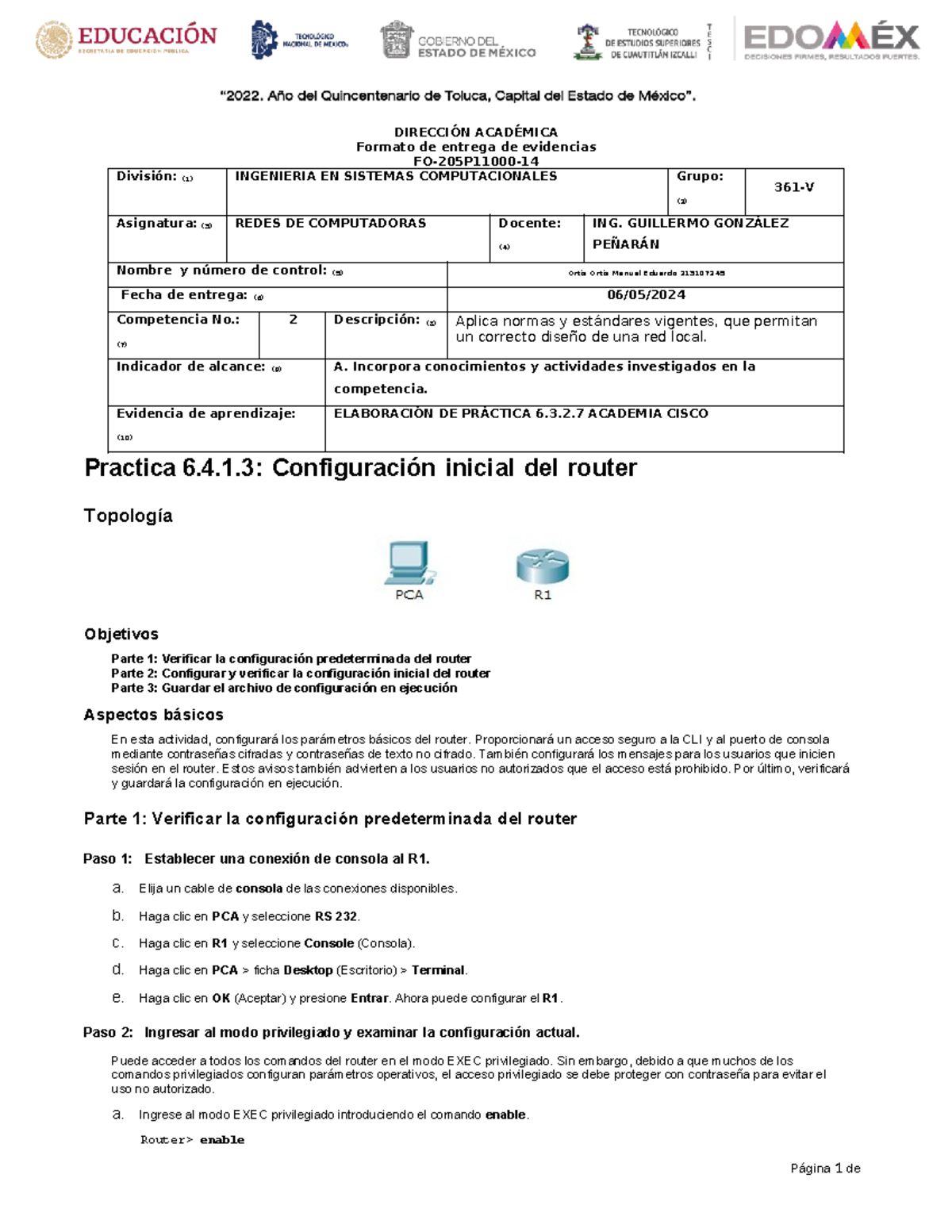 6 4 1 3 Packet Tracer Configure Initial Router Settings Ortiz Ortiz Página 1 De DirecciÓn