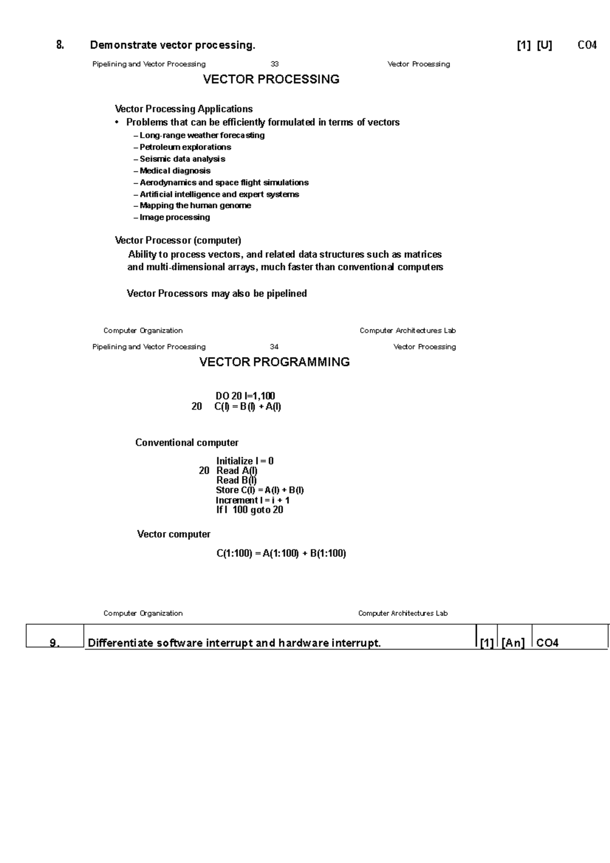 Arc4 - 8. Demonstrate vector processing. [1] [U] CO Pipelining and ...