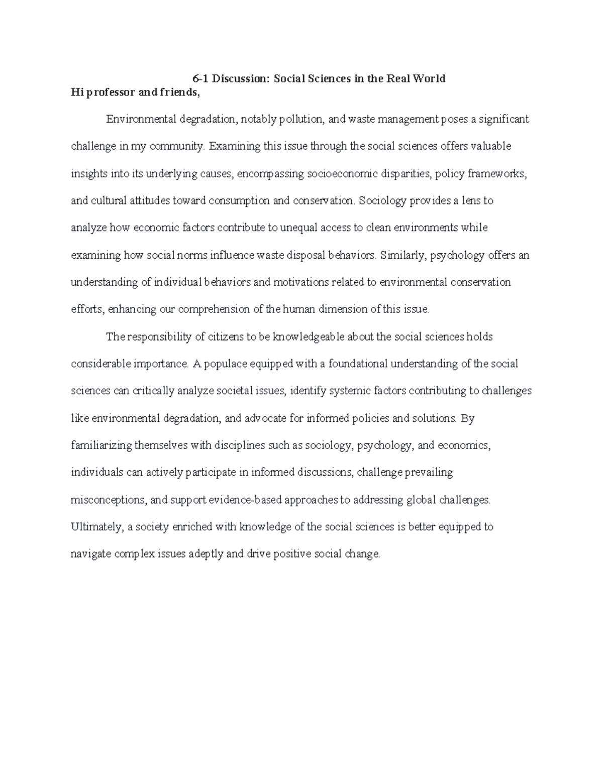 SCS-100 6-1 Discussion Social Sciences in the Real World - 6-1 ...