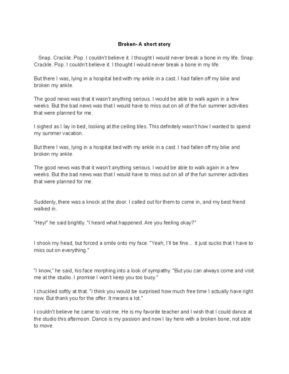 Broken - Write a narrative about a significant time in your life ...