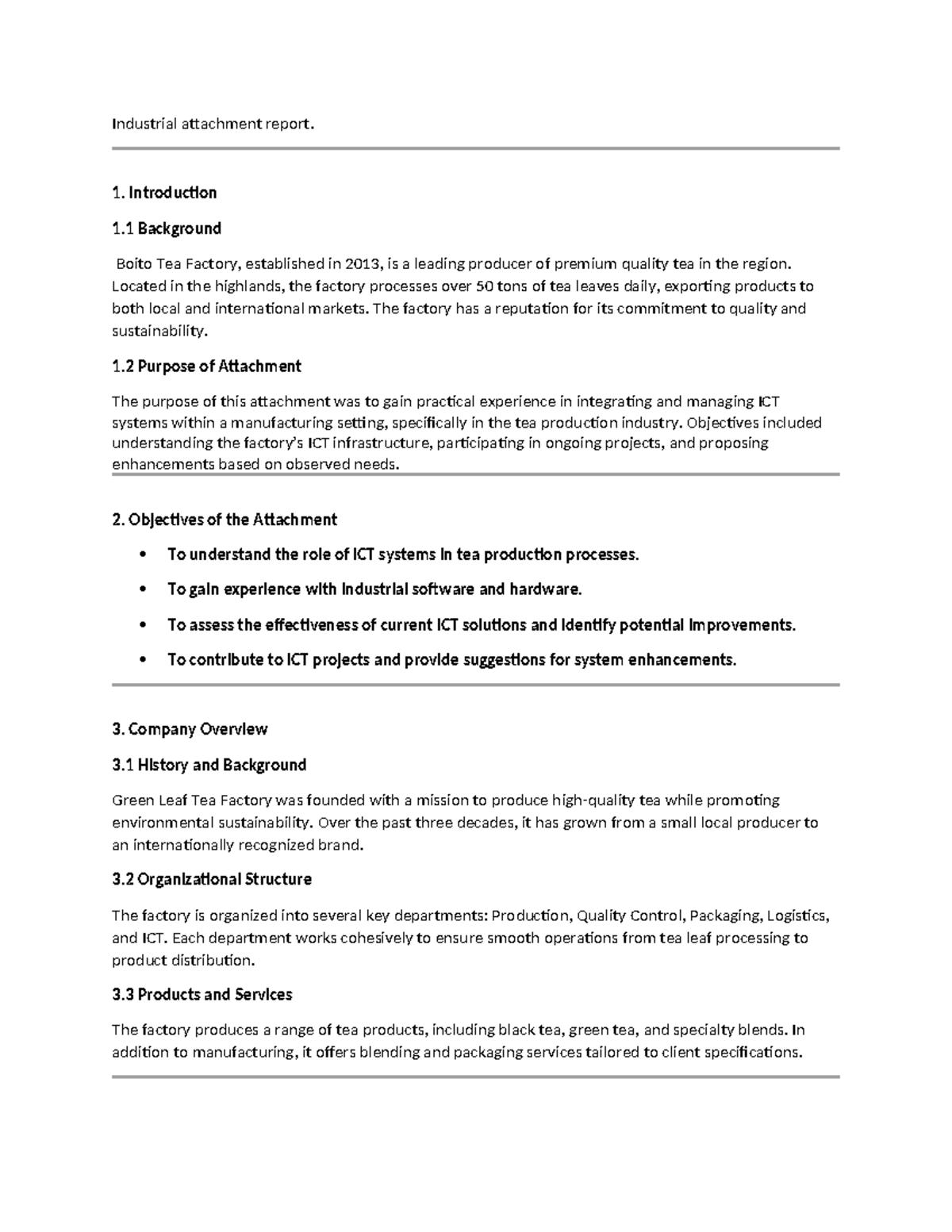 Report - Industrial attachment report. 1. Introduction 1 Background ...