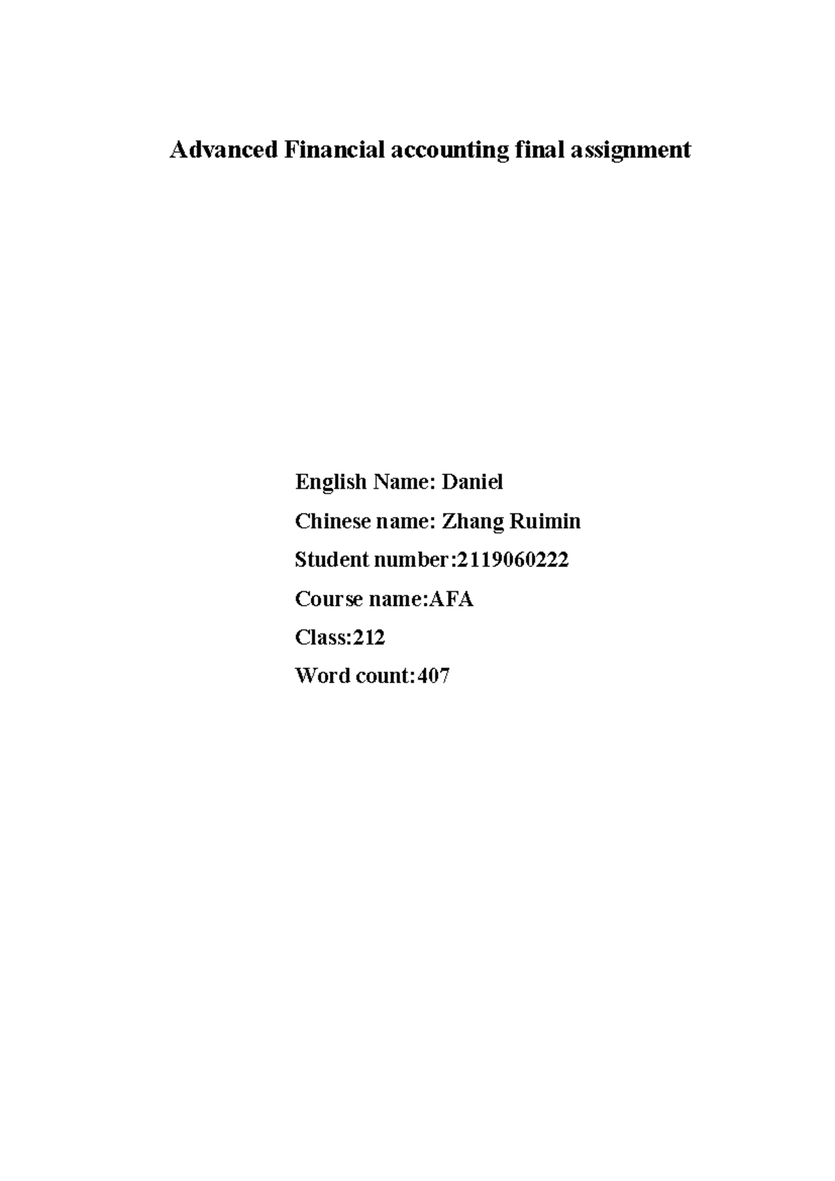 Advanced Financial accounting final assignment - Understand and know ...