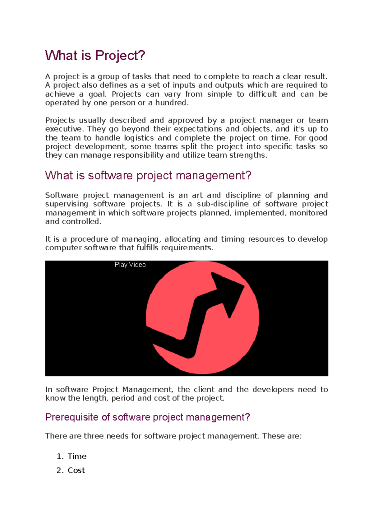 PROJECT LIFE CYCLE AND EFFORT ESTIMATION: - What is Project? A project is a group of tasks that ...