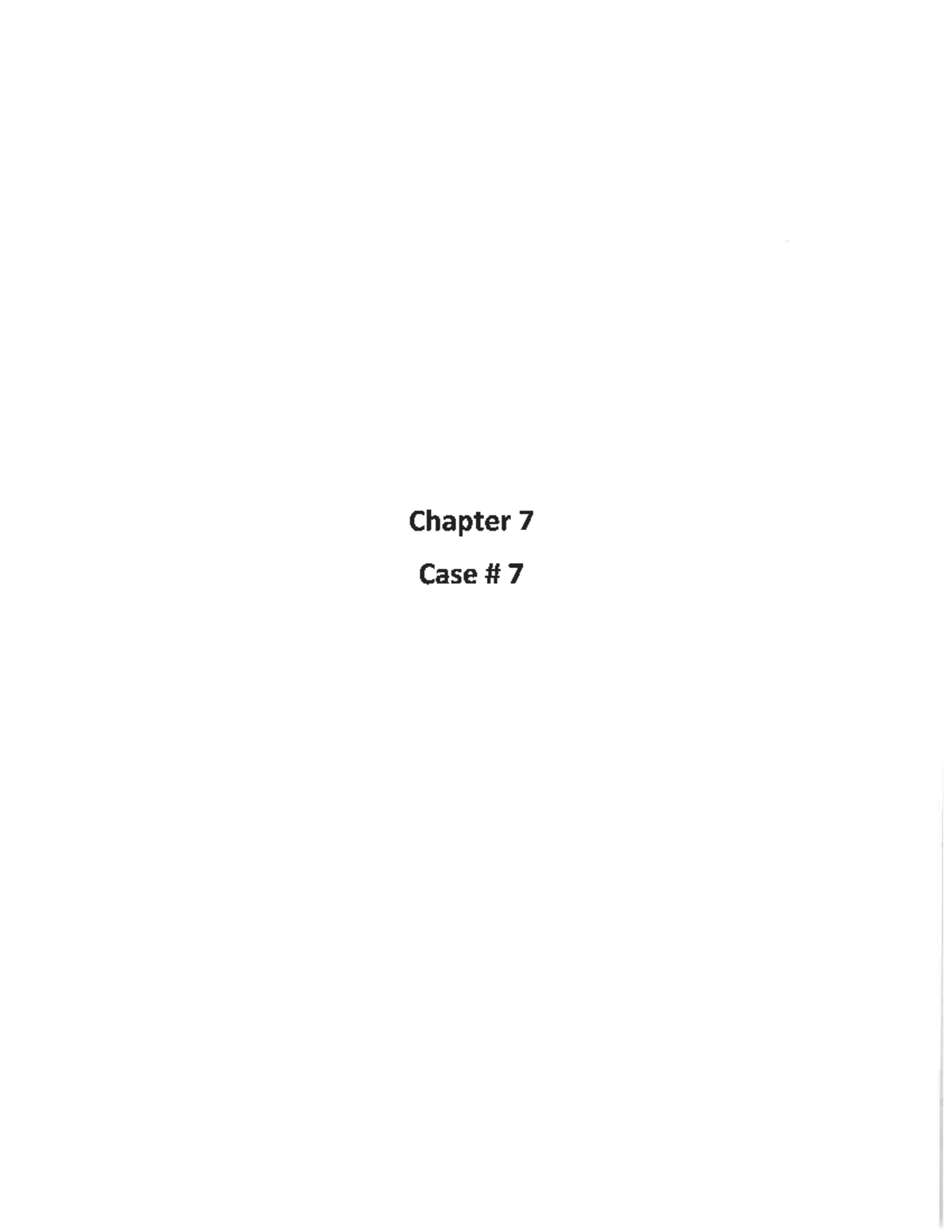 Chapter 7 - Case Assignment # 7-1 - MGT 325 - BU - Studocu