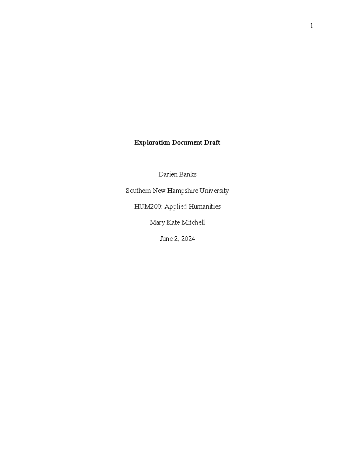 Exploration draft 4-4 - Exploration Document Draft Darien Banks ...