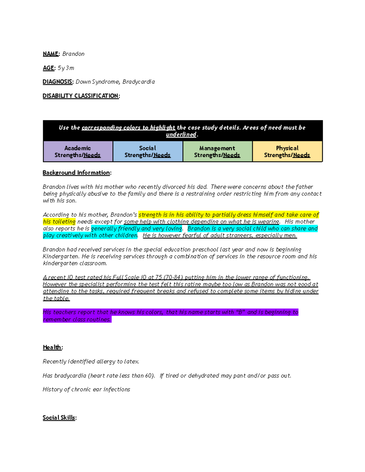IEP prep - Fun - NAME: Brandon AGE: 5y 3m DIAGNOSIS: Down Syndrome ...