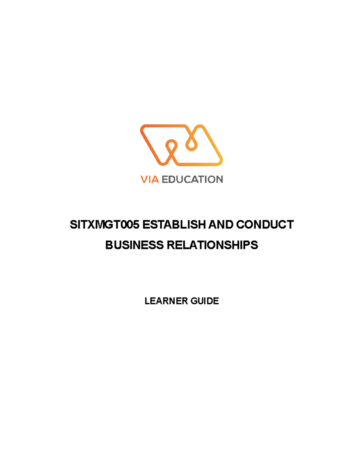 6. Sitxmgt 005 Learner Guide V1 - SITXMGT005 ESTABLISH AND CONDUCT ...