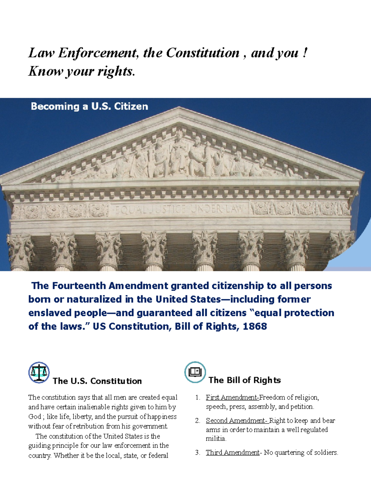 CJ 112 Project ONE justice system - Law Enforcement, the Constitution ...