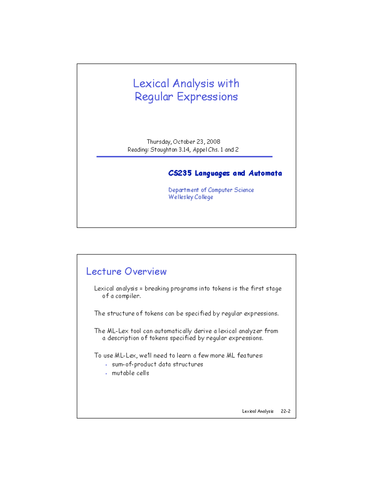22 Lexing Revised Gghg Cs235 Languages And Automata Department Of Computer Science Wellesley