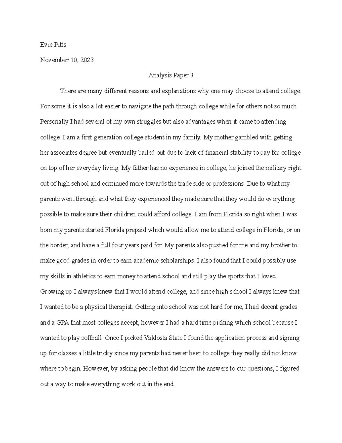 Analysis paper 3 - Evie Pitts November 10, 2023 Analysis Paper 3 There ...