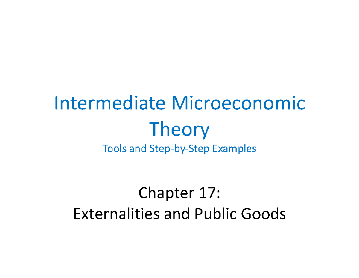 Intermediate-micro-chapter 17 Externalidades y bienes públicos - Chapter 17: Externalities and ...
