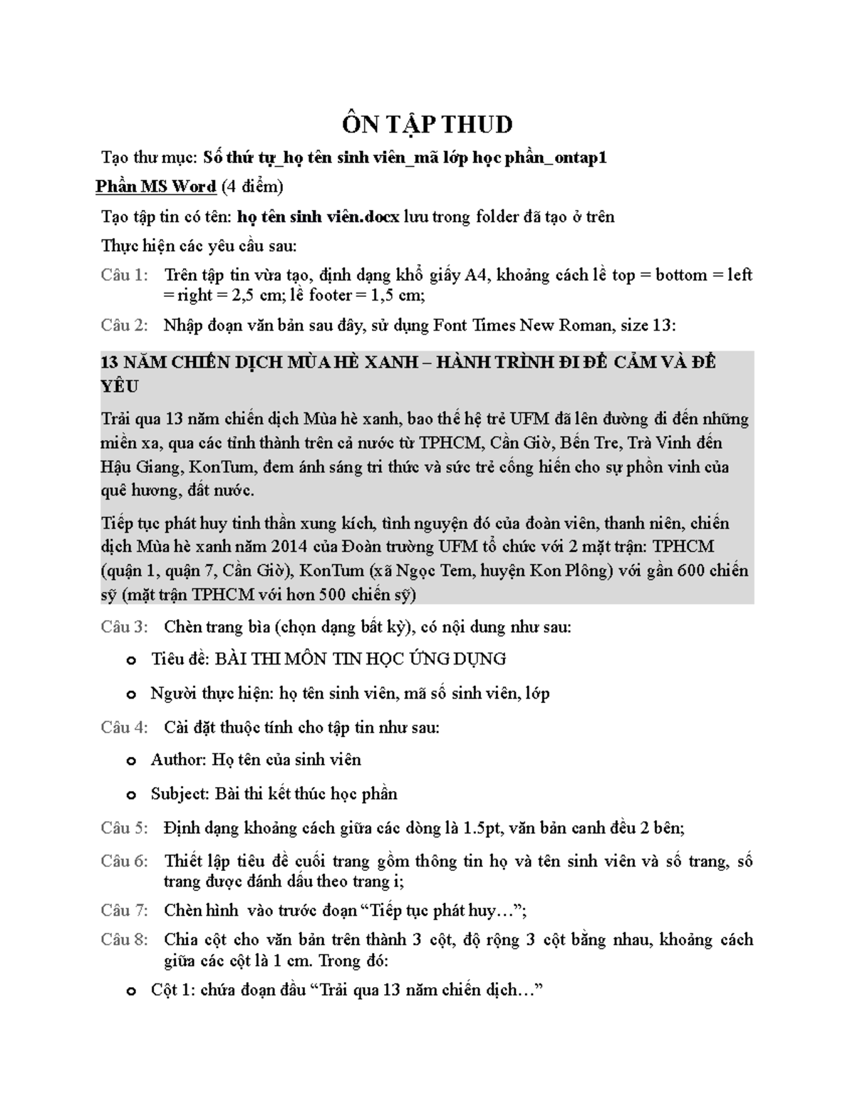 On tap 1 - đề thi thử - ÔN TẬP THUD Tạo thư mục: Số thứ tự_họ tên sinh viên_mã lớp học phần ...