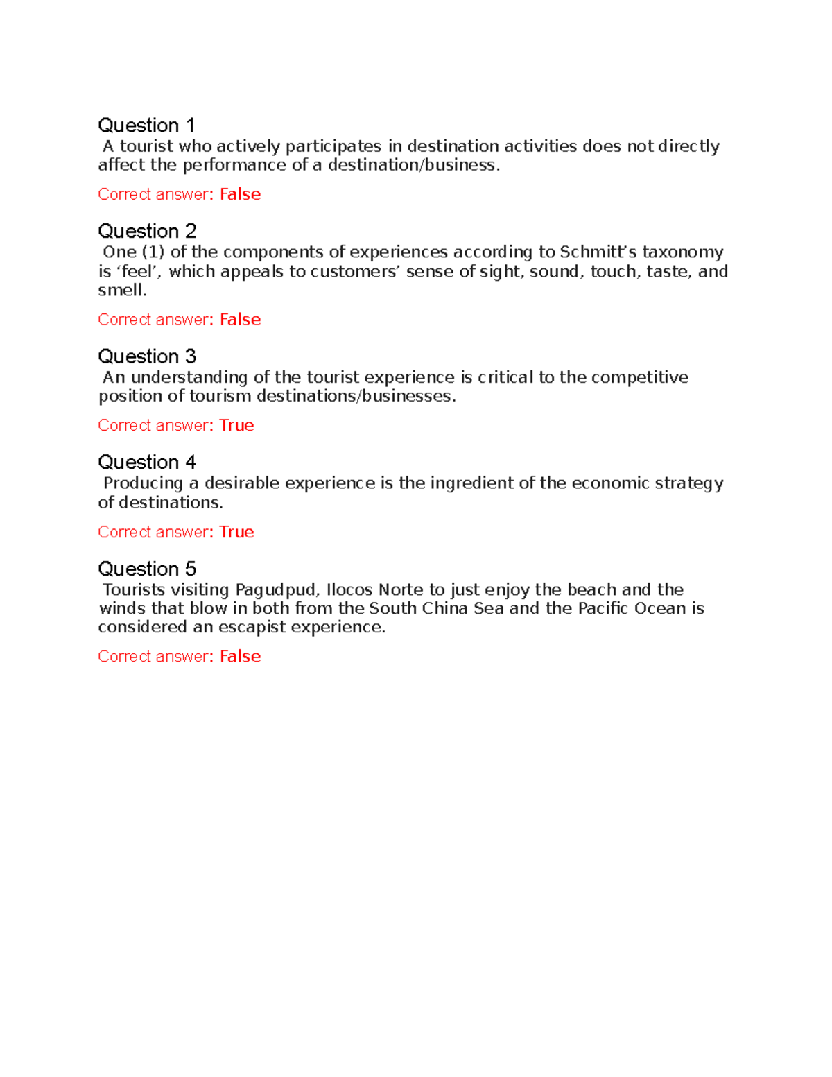 Tourist QUIZ12ELMS - Question 1 A tourist who actively participates in ...